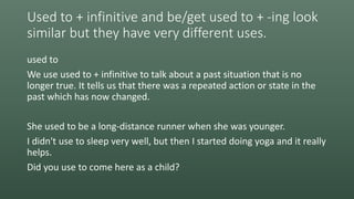 difference of uses used to in Academic English.pptx