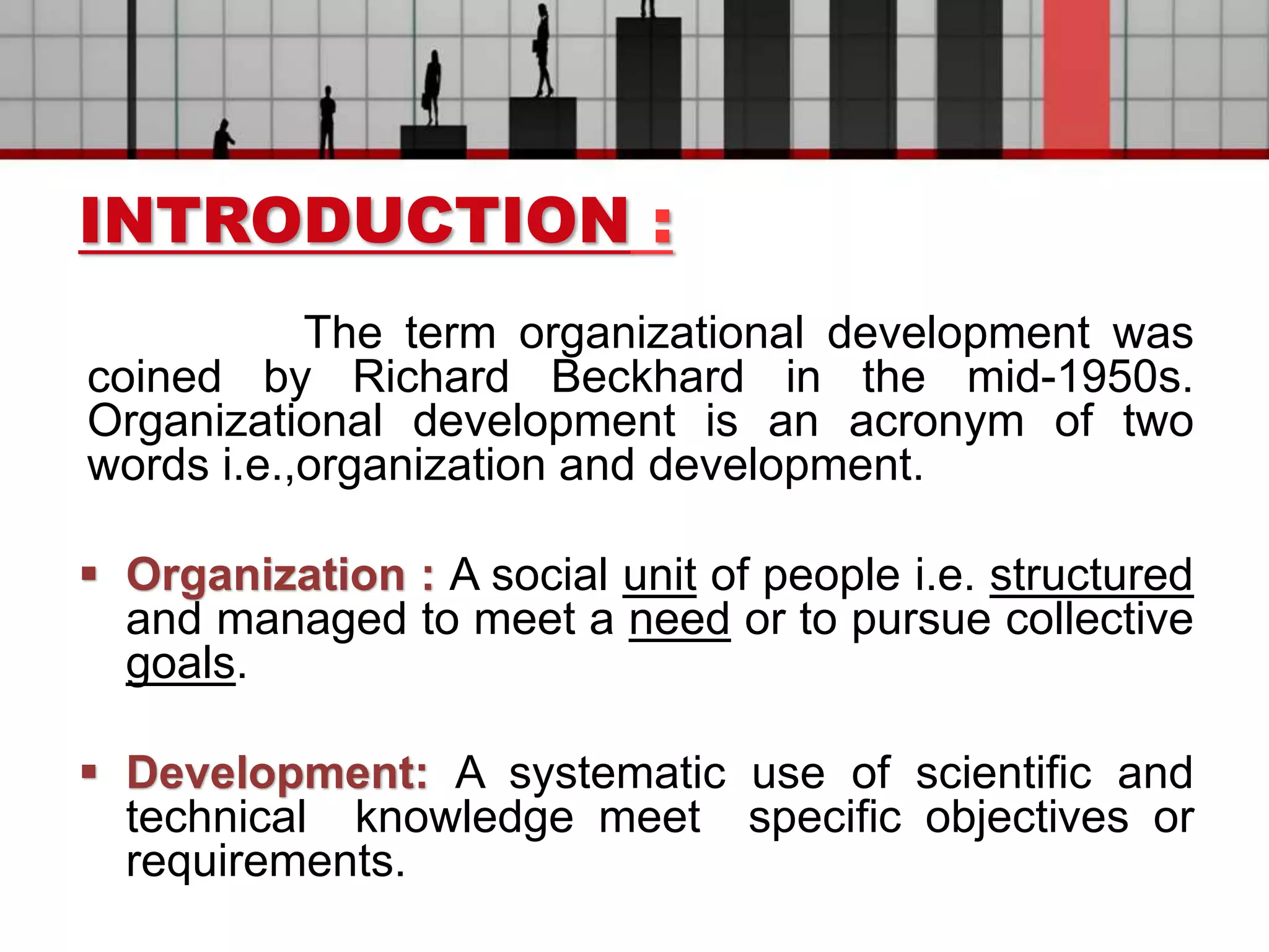 Different organization development techniques (OB Presentation) | PPTX