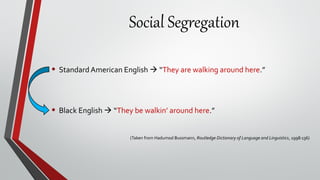 Different Parameters of Language Variation | PPT