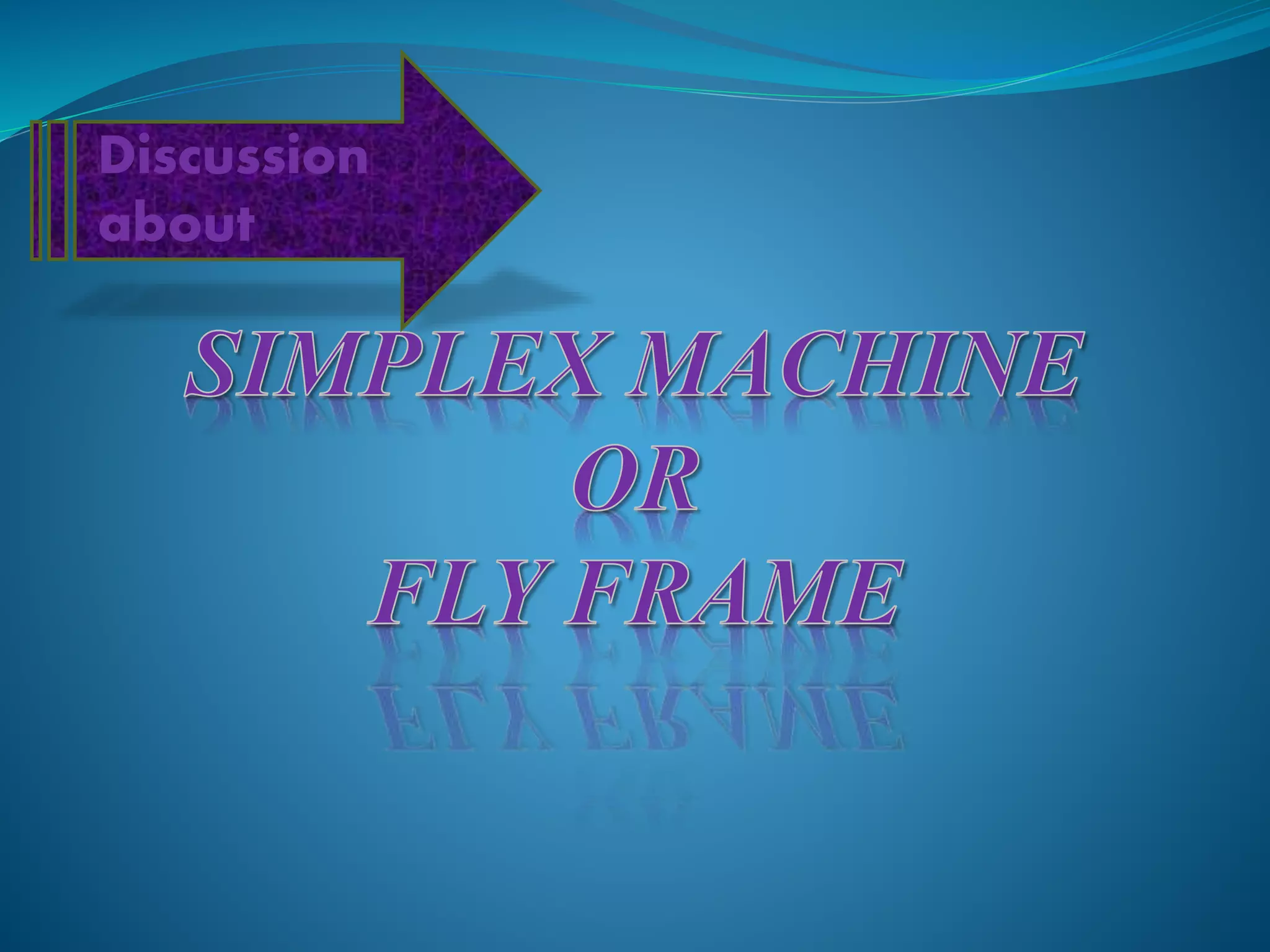 Differents parts of Simplex Machine and their Functions | PPTX