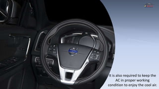 Different Parts of your Volvo AC System | PPTX