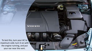 Different Parts of your Volvo AC System | PPTX