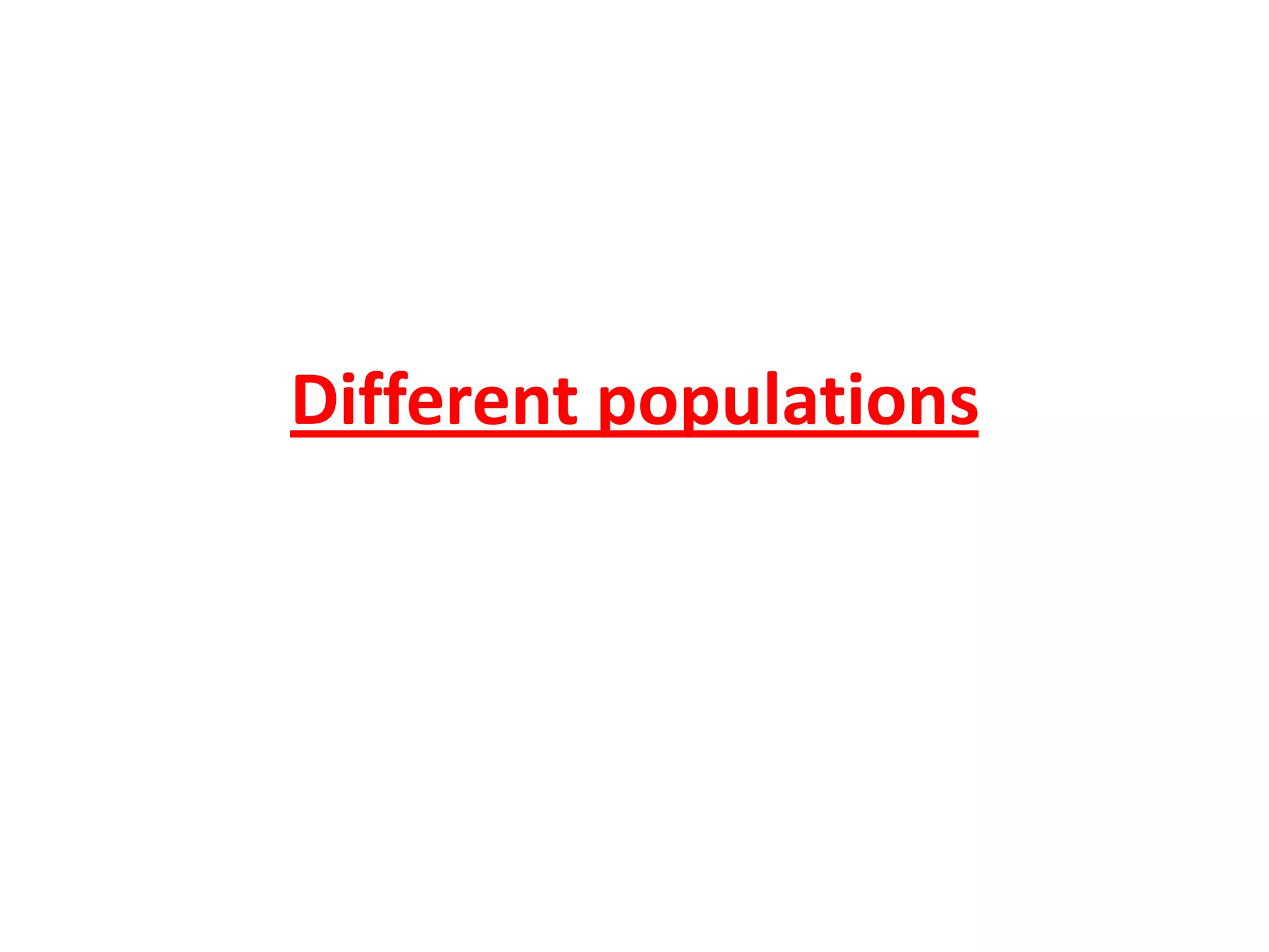 Different populations | PPTX