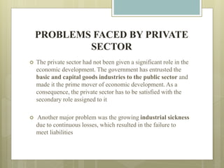 Different problems faced by the private sector | PPTX