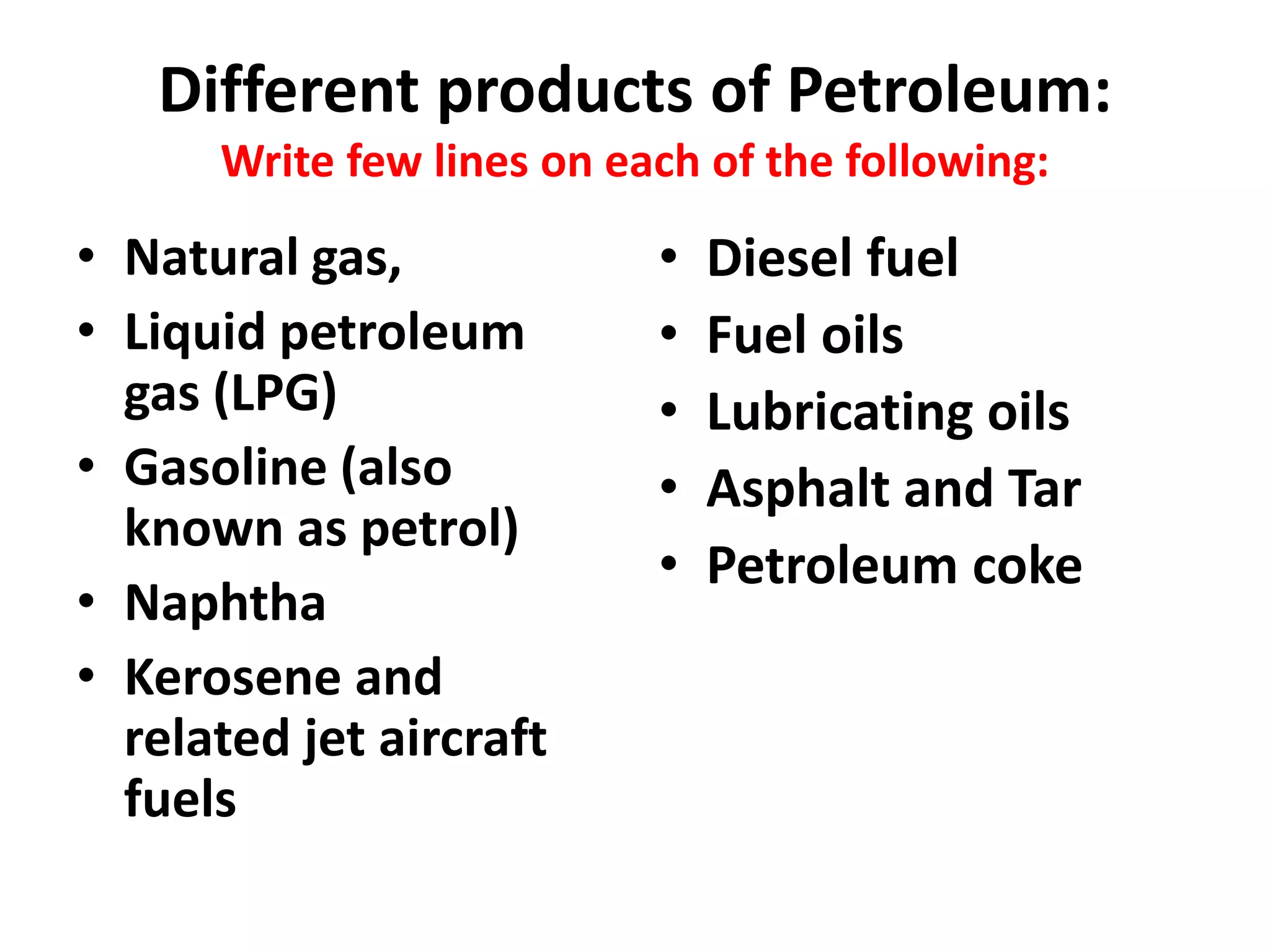 Different products of petroleum | PPTX