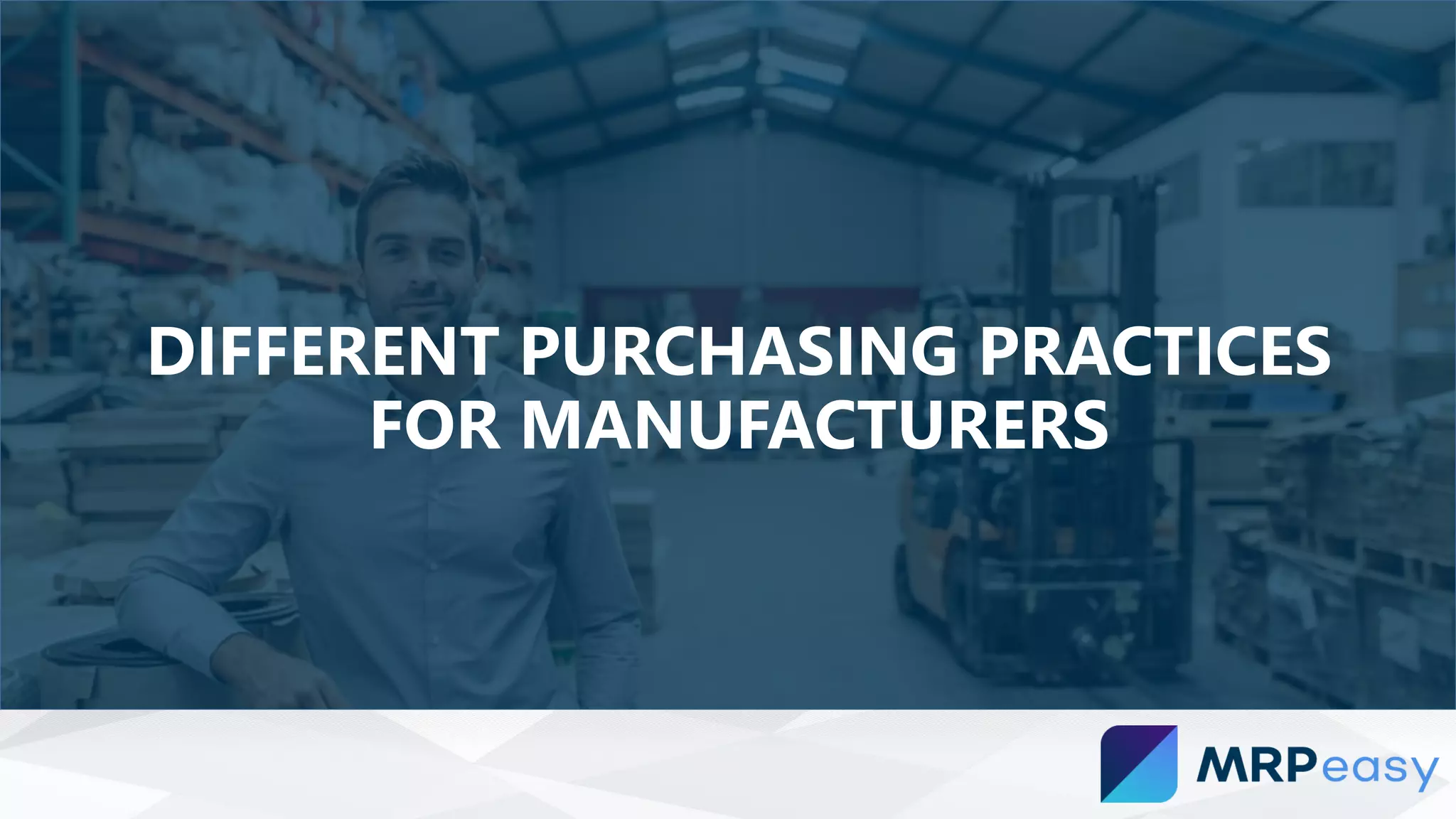 Different purchasing practices for manufacturers | PPT