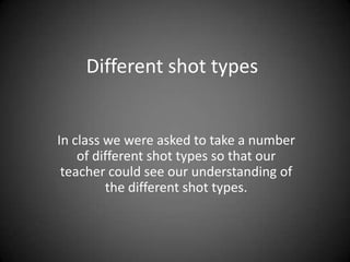 Different shot types | PPT