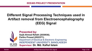 Different Signal Processing Techniques used in Artifact removal from Electroencephalography (EEG ...