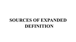 Different Sources for Expanded Definitions.pptx