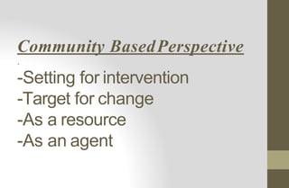 differentsperspectiveoncommunity-201128032617.pptx