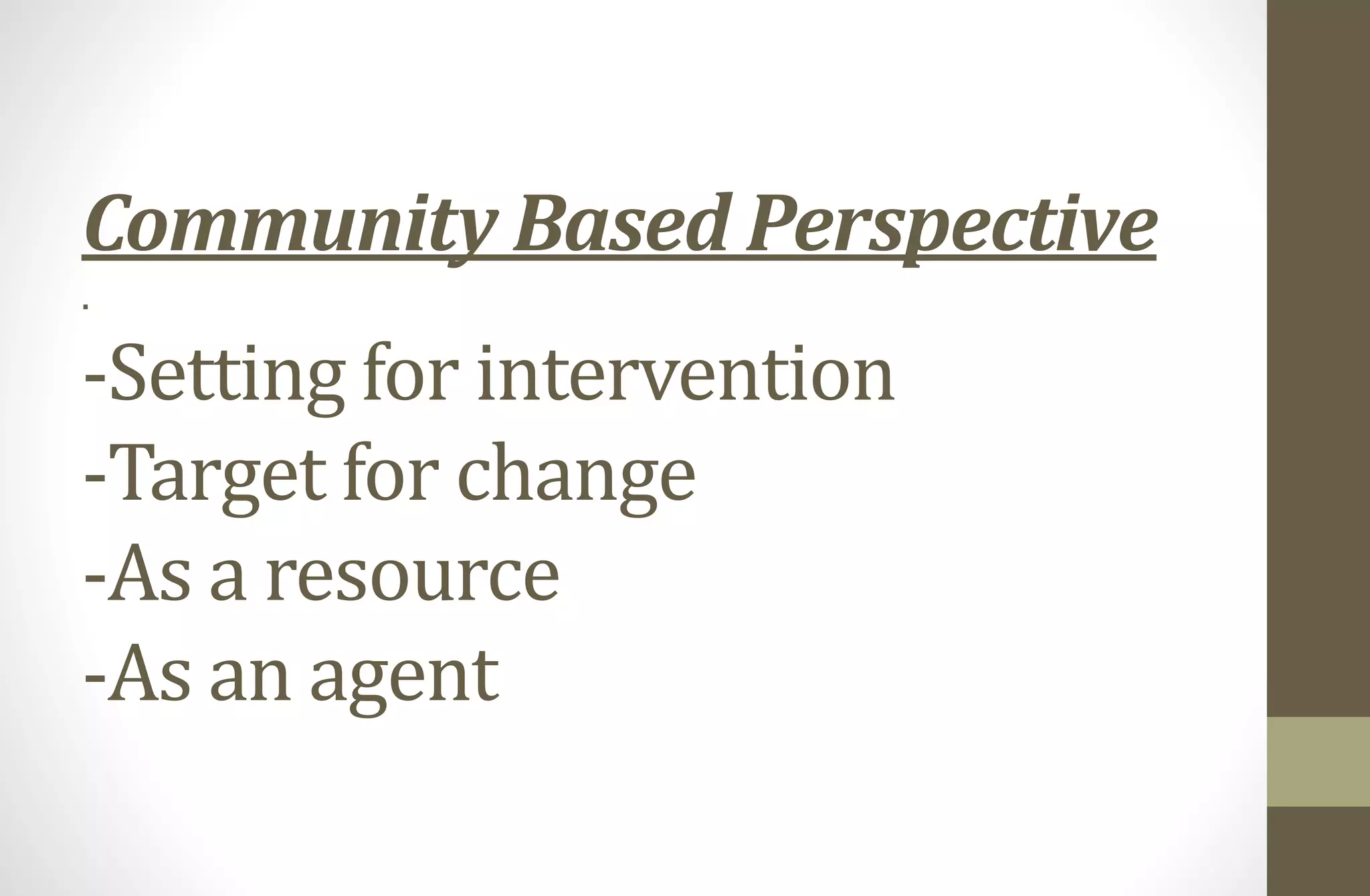 Different Perspective on Community | PPTX