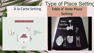 Different Styles of Table Set up in food bs | PPTX