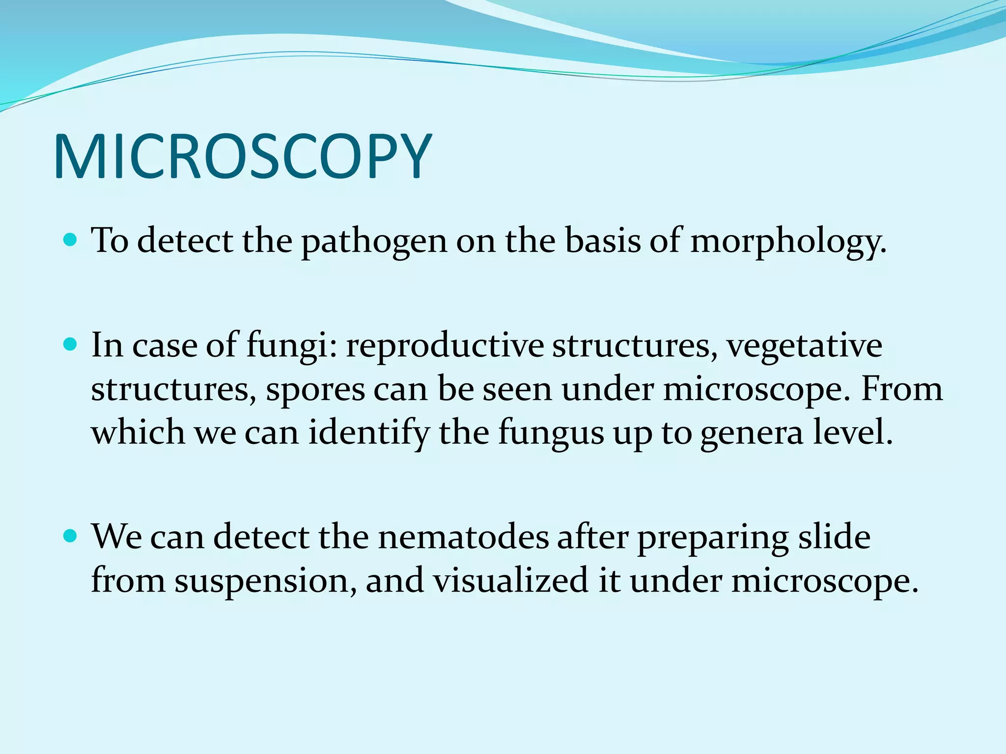 Different techniques for detection of plant pathogens. | PPTX