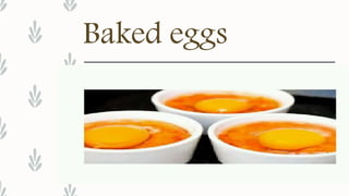 Different techniques in presenting egg dishes attractively (2) | PPTX