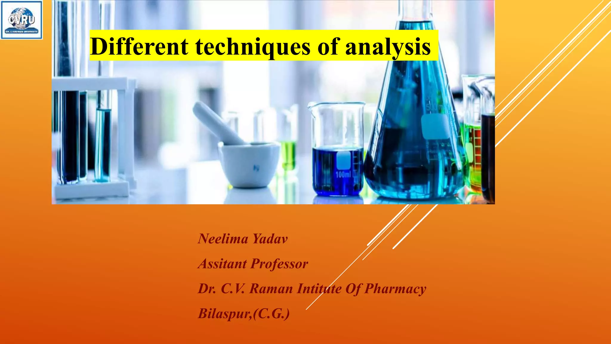 Different techniques of pharmaceutical analysis | PDF