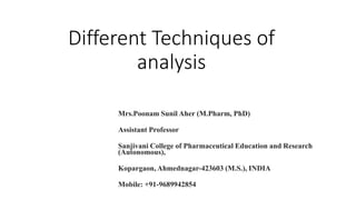 Different techniques of analysis | PPTX