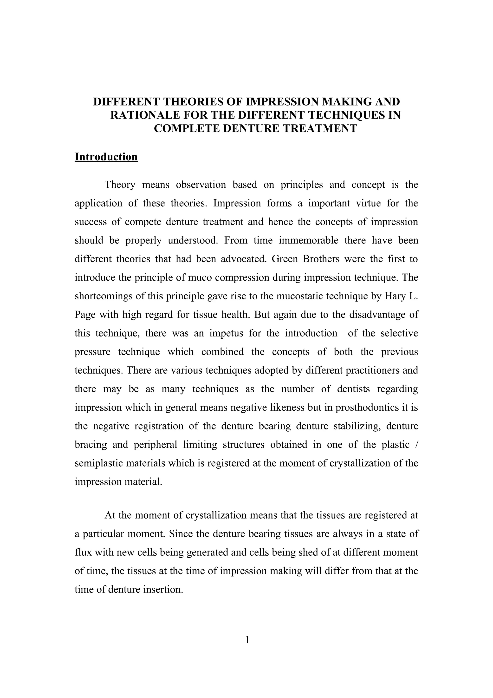 Different theories of impression making in complete denture treatment ...