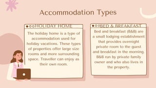 Different types of accommodations (1).pdf | Bed & Breakfasts | Travel Type