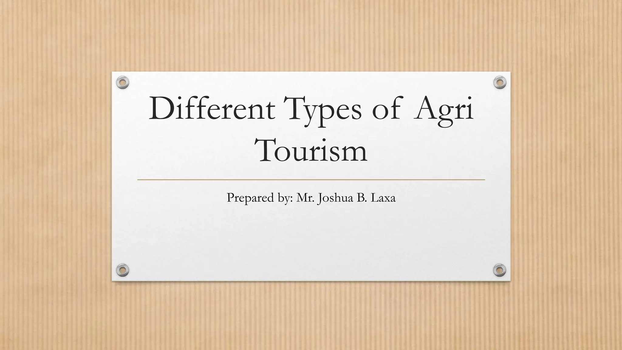 Different Types of Agri Tourism.pptx