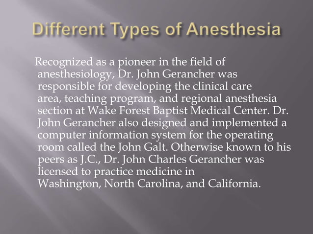Different types of anesthesia by john gerancher | PPT