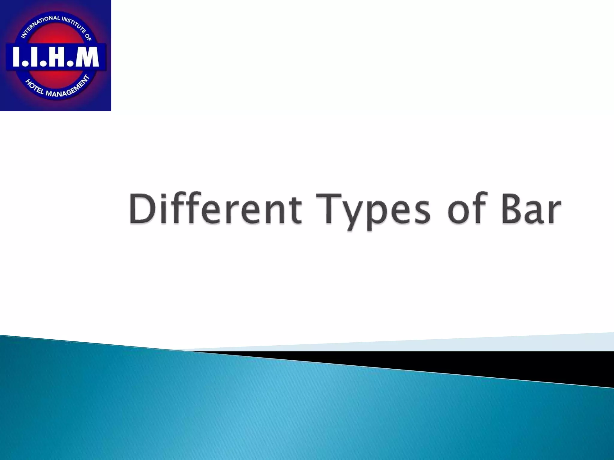 Different types of bar | PPT