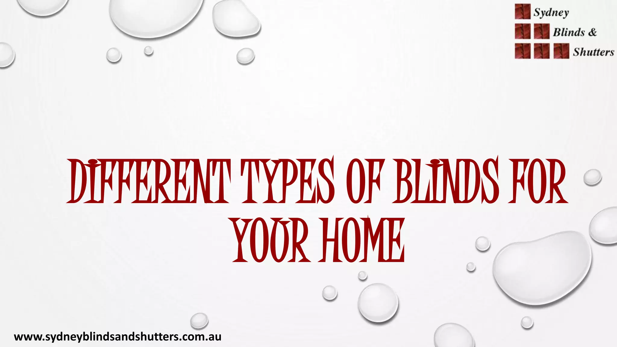 Different types of blinds for your home | PPT