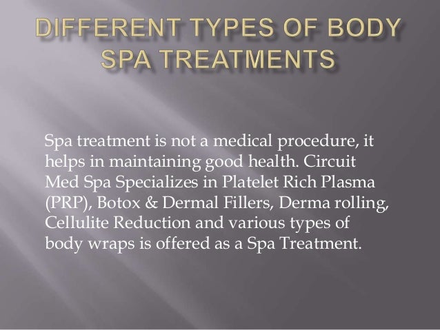 Different types of body spa treatment