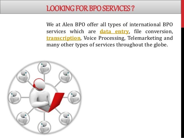 Different Types of BPO Services Different Types of BPO Services