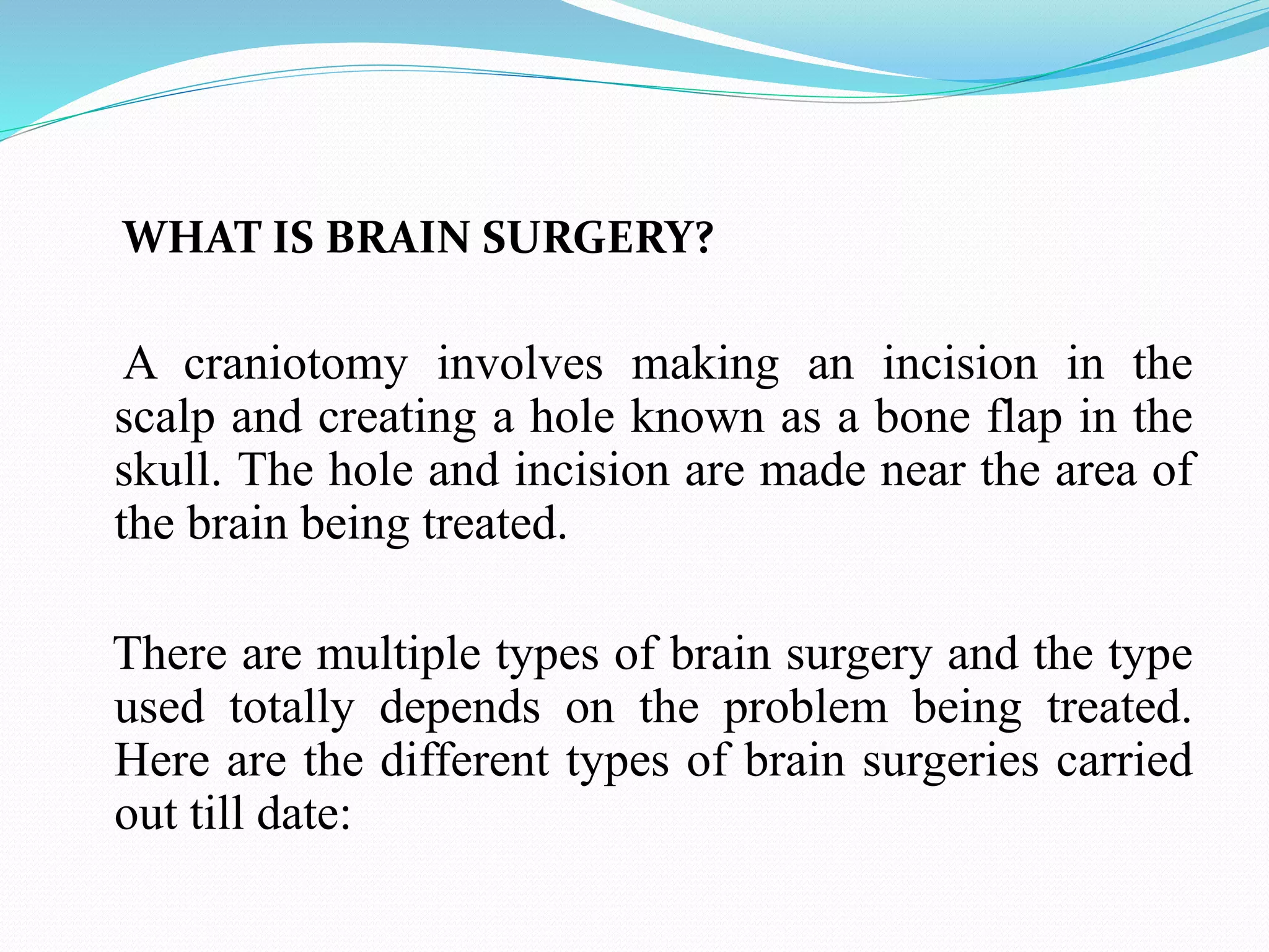 Different Types of Brain Surgery | PPTX