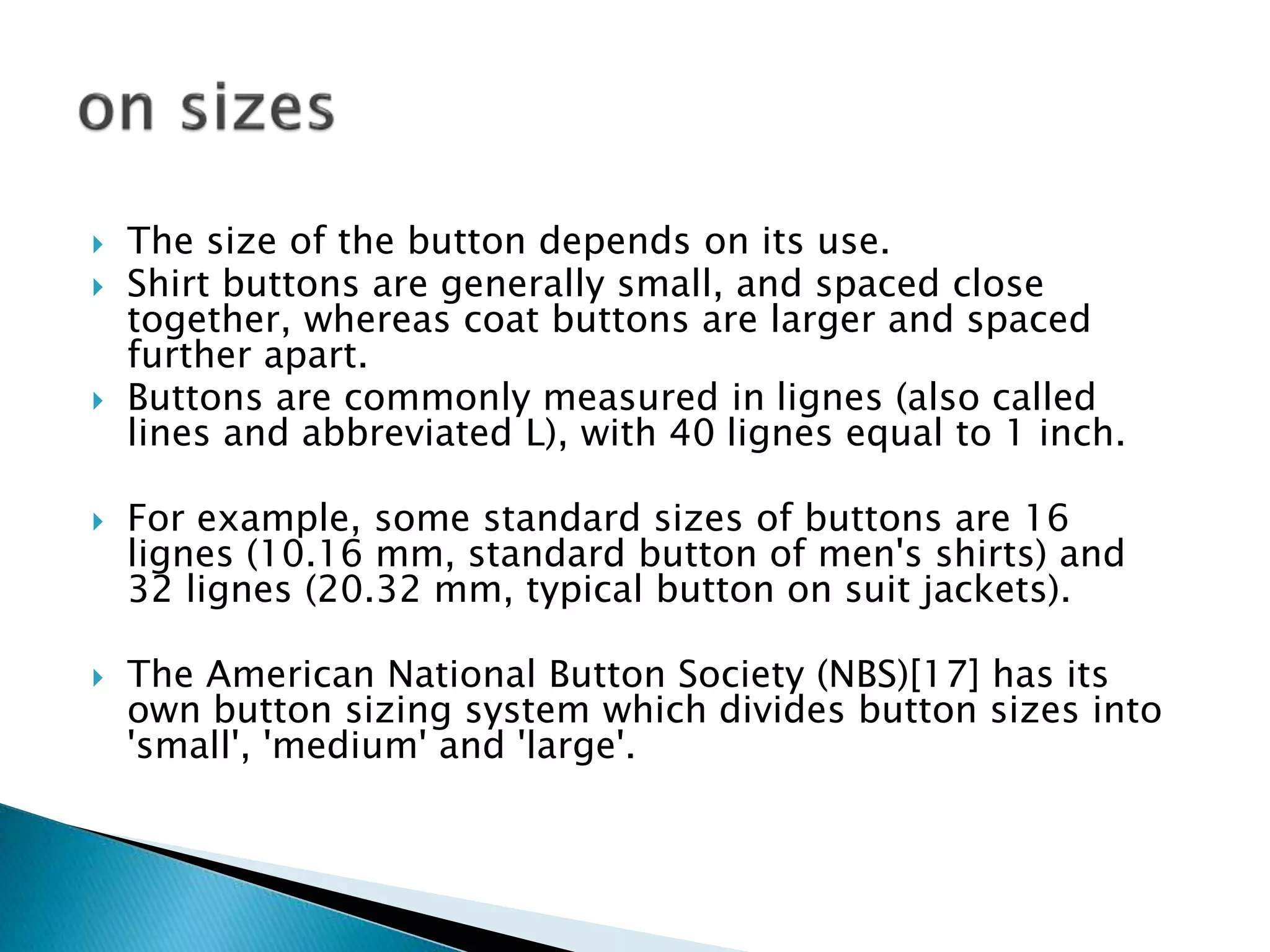 Different types of button are used in garments | PPTX