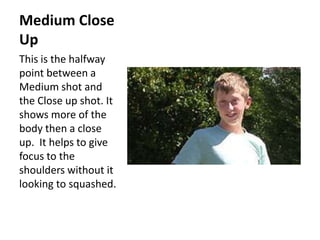 Medium Close Up Example