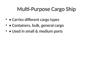 Different_Types_of_Cargo_Ships_Presentation.pptx