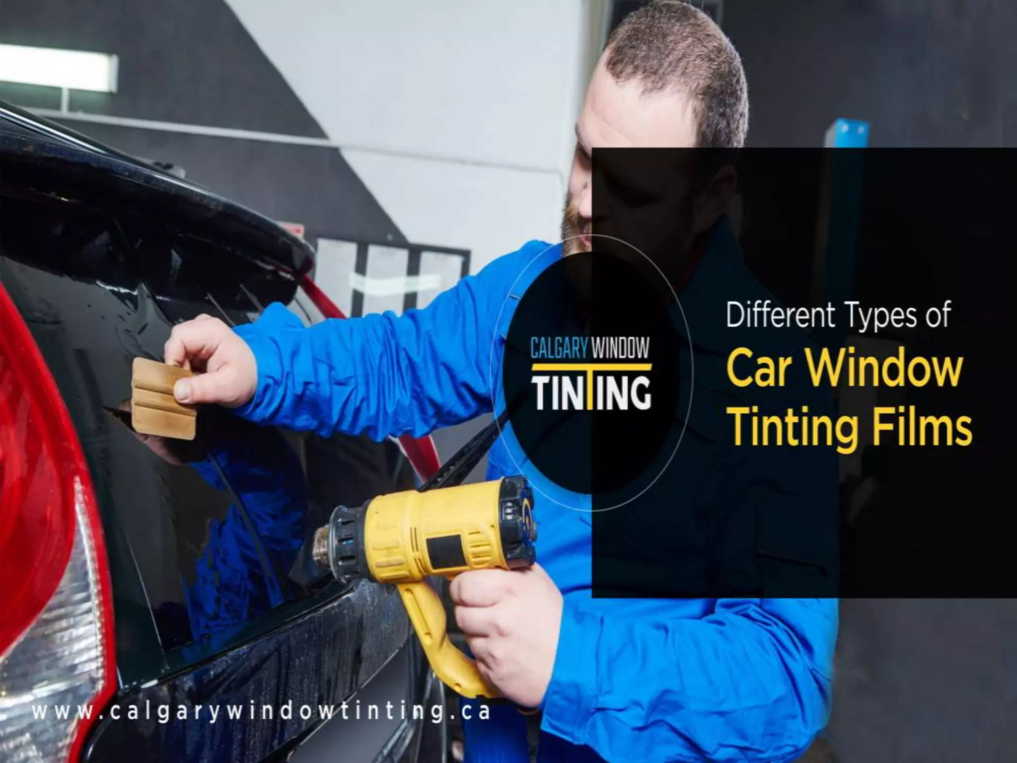 Different Types of Car Window Tinting Films.pptx