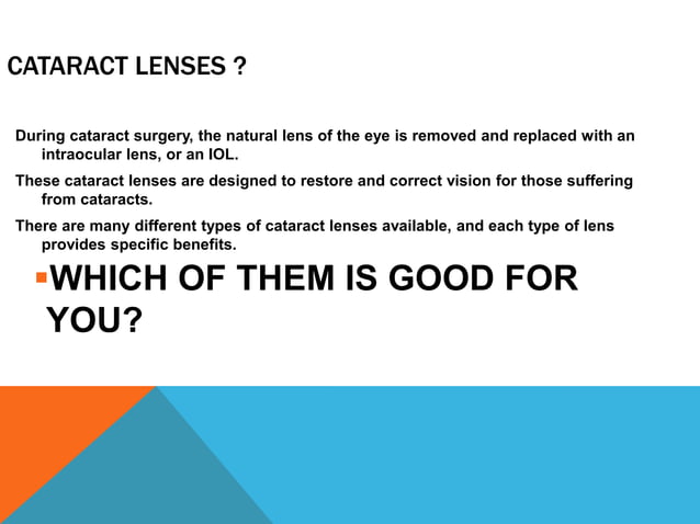DIFFERENT TYPES OF CATARACT LENSES.pptx