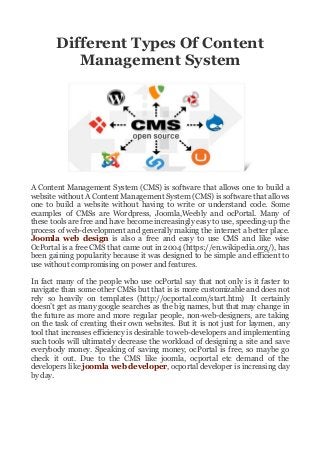 Different types of cms