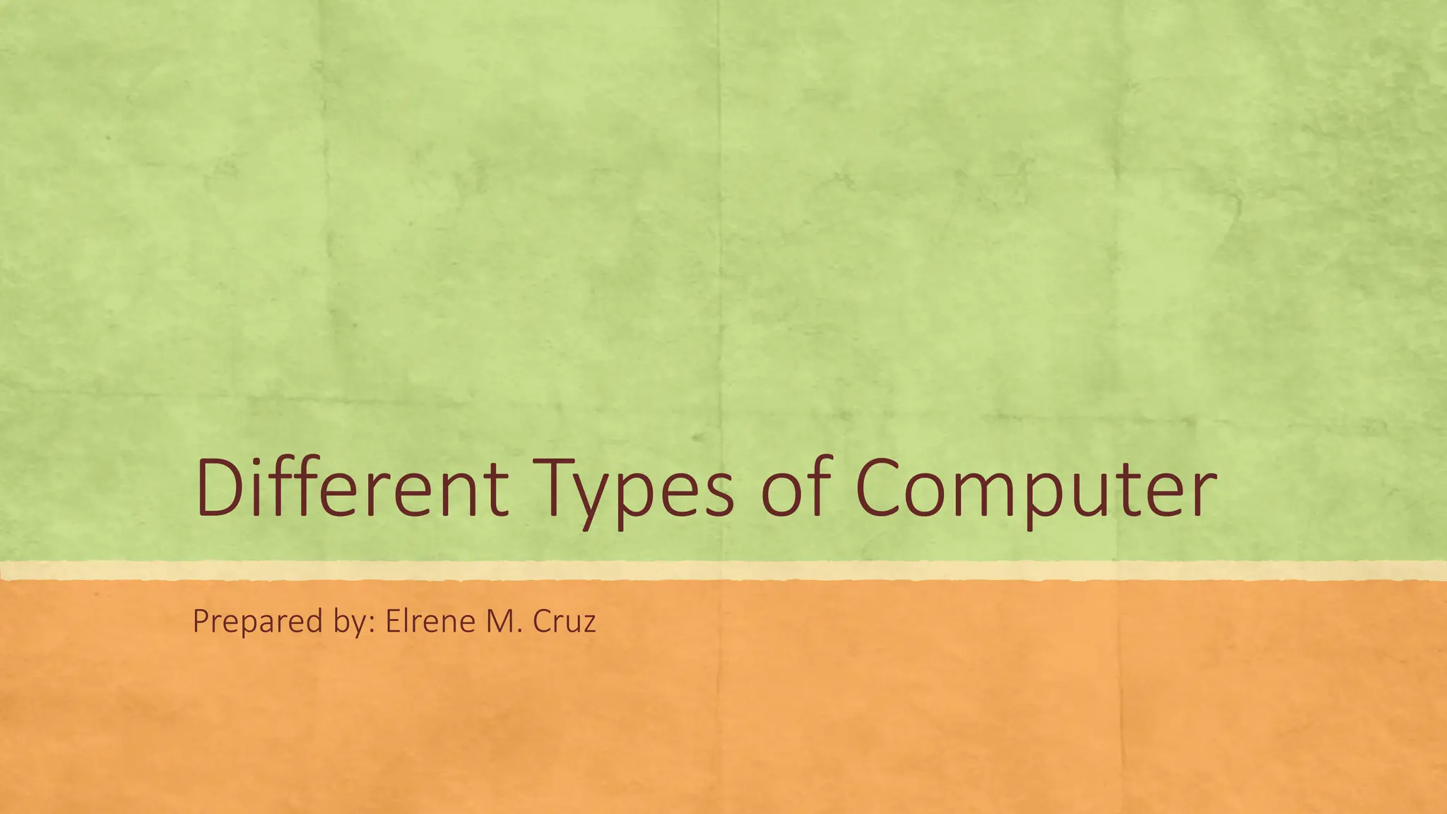 Different Types of Computer.pptx