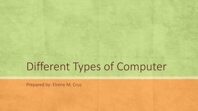 Different Types of Computer.pptx