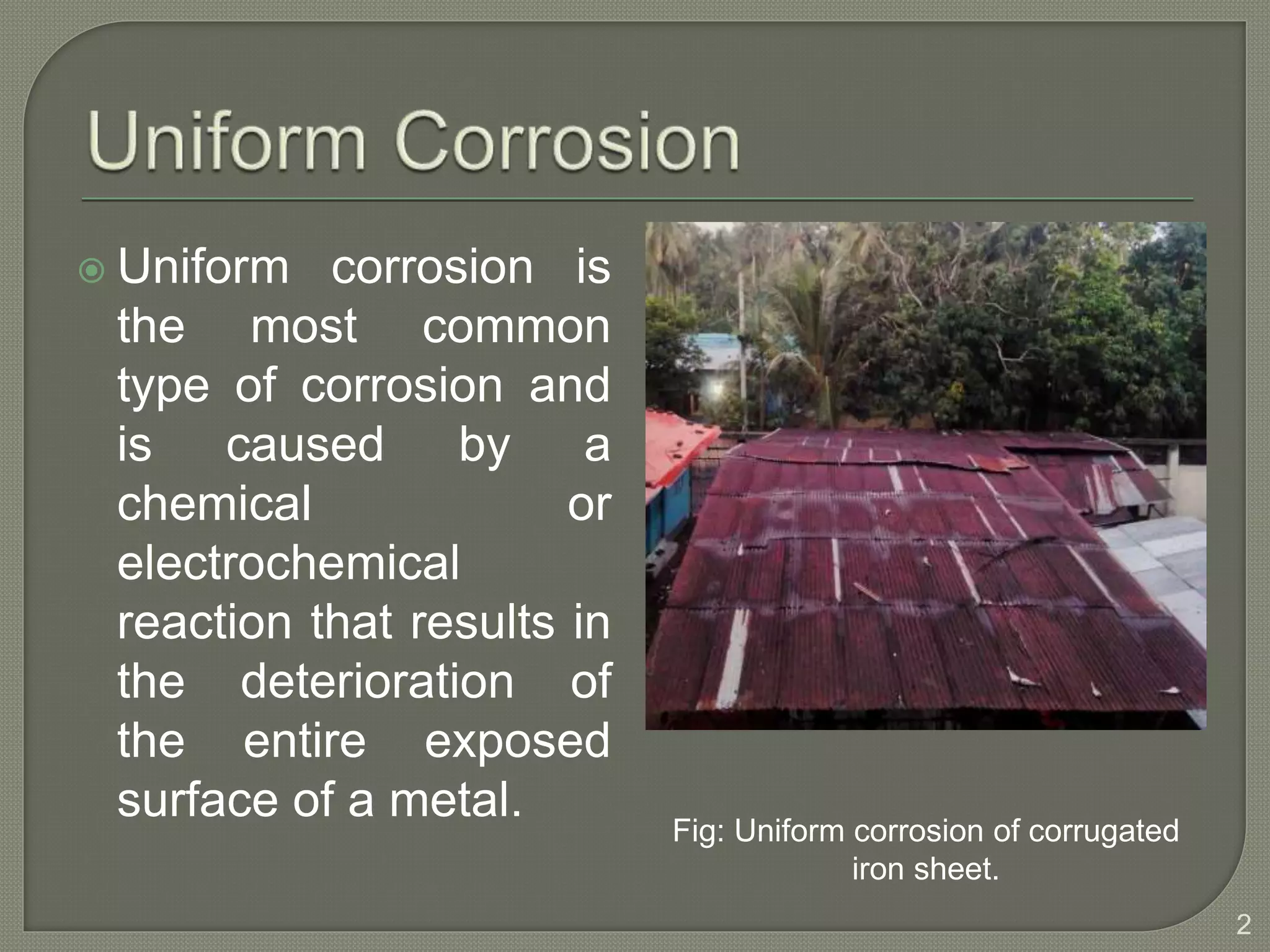 Different types of corrosion observed in our surroundings, Causes and ...