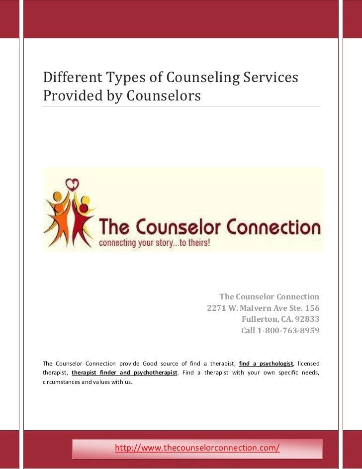 Different Types of Counseling Services Provided by Counselors Different Types of Counseling Services Provided by Counselors