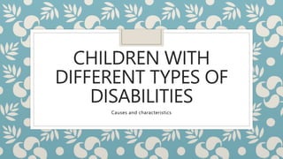 Different types of disabilities presentantion.pptx
