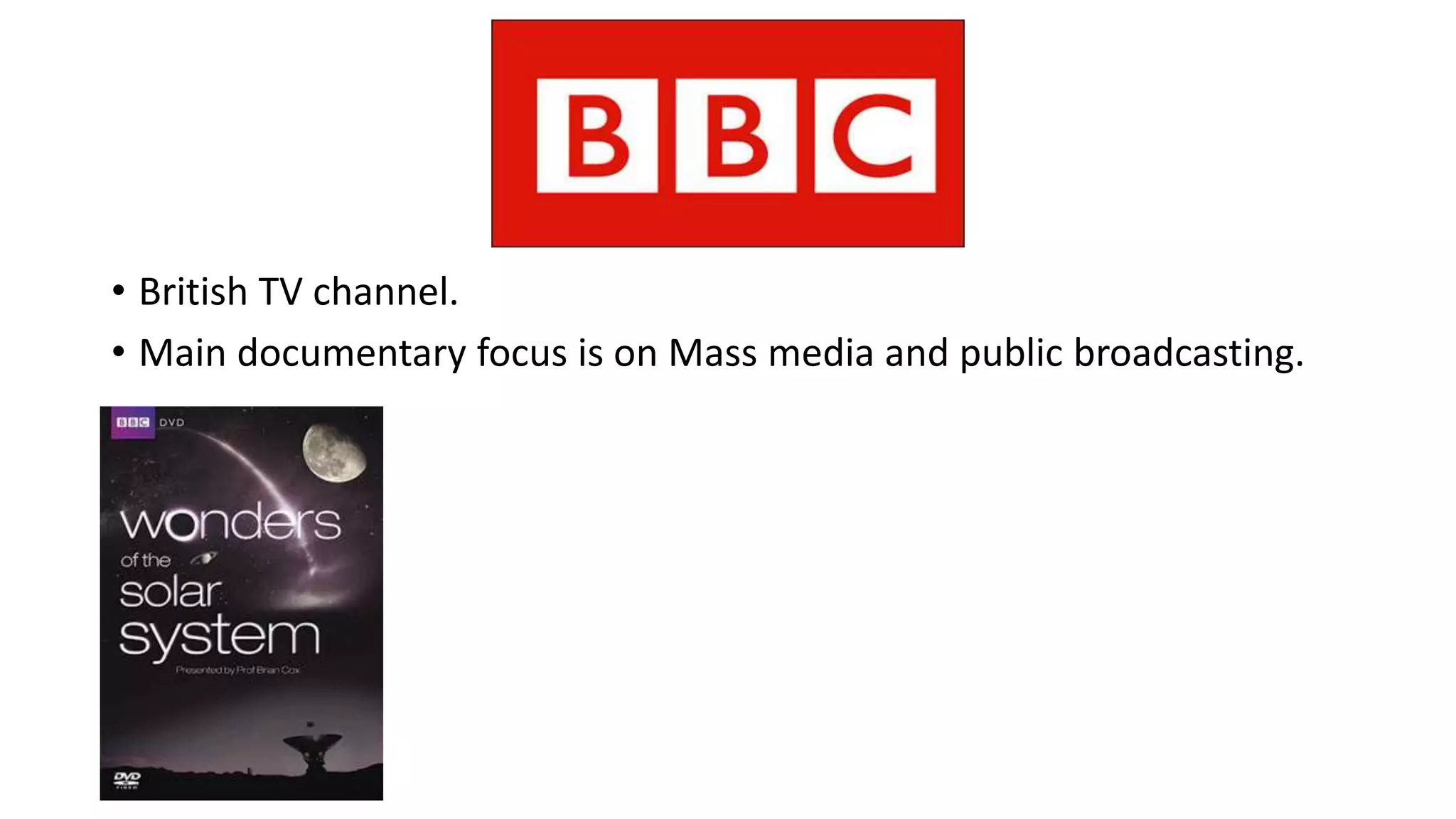 Different types of documentaries on different channels | PPT