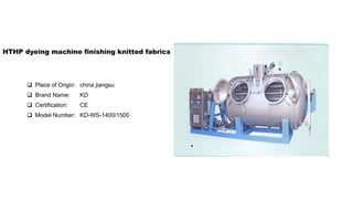 Different types of dyeing machine | PPTX