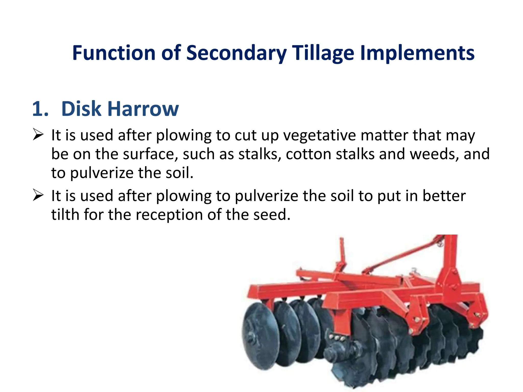 Different types of Equipments used in tillage and their functions ...