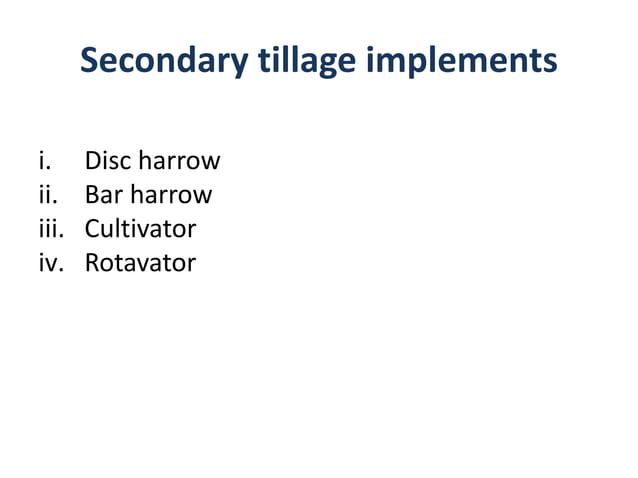 Different types of Equipments used in tillage and their functions ...