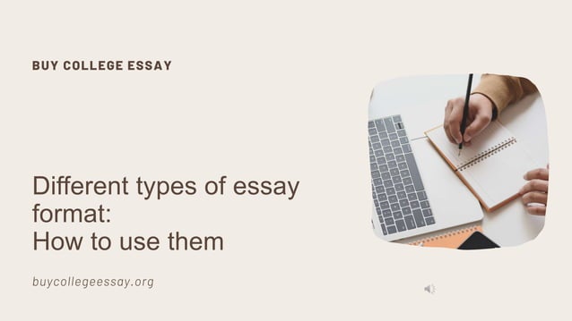 Different types of essay format how to use them | PPT