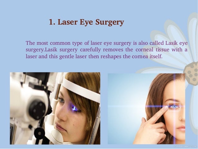 Different types of eye surgery and their effectiveness