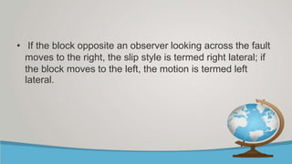 Different Types of Fault Movements | PPTX