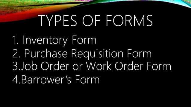 DIFFERENT TYPES OF FORMS - EIM 9.pptx