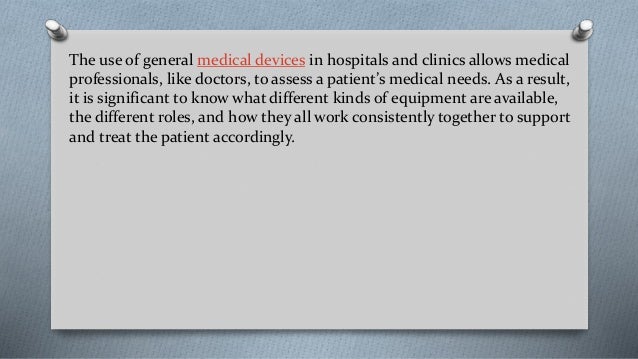 Different types of general medical equipment and their uses | PPT