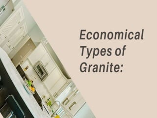 Different Types of Granite | PPTX